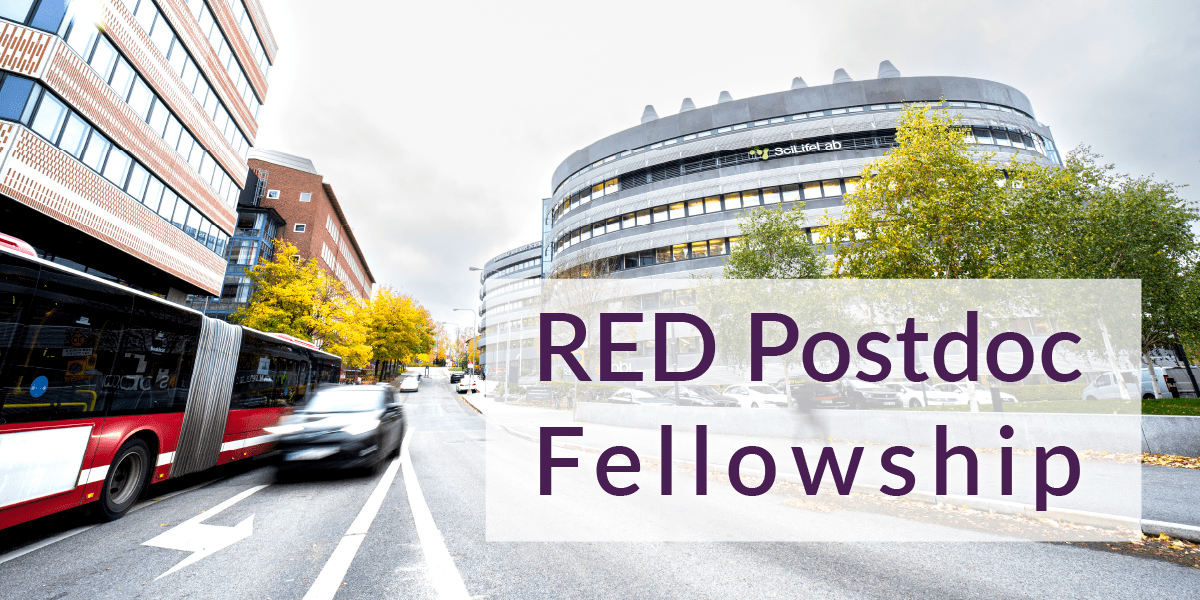RED Postdoctoral Fellowships - SciLifeLab