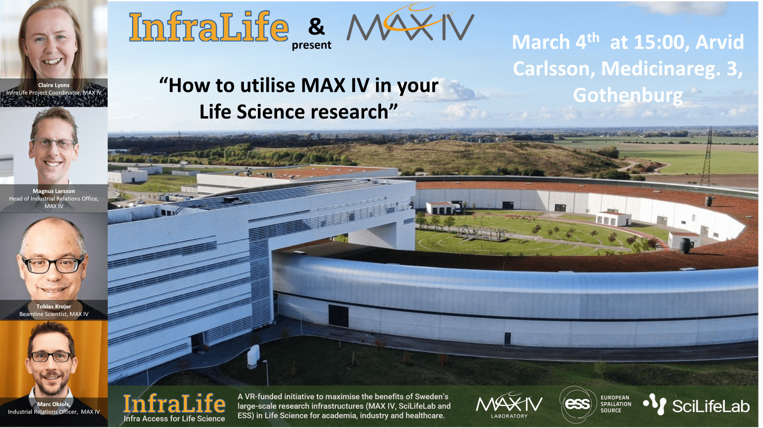 How to utilise MAX IV in your Life Science research - SciLifeLab